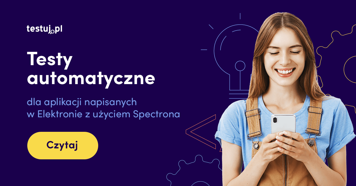 Testy automatyczne dla aplikacji napisanych w Electronie z użyciem ...