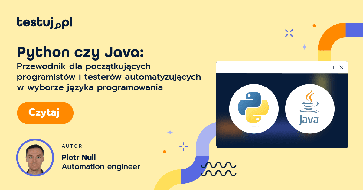 Python czy Java? Wybór Języka dla Początkujących Programistów
